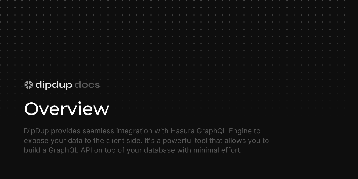 Overview · DipDup Docs